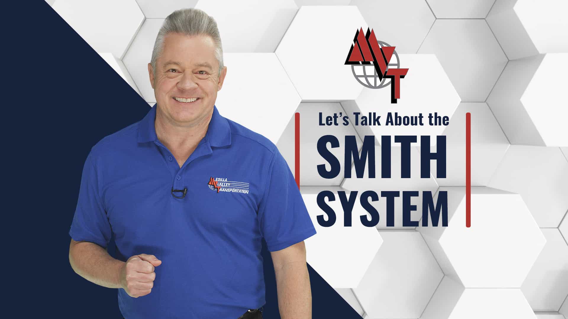 Let's Talk About The Smith System | Mesilla Valley Transportation