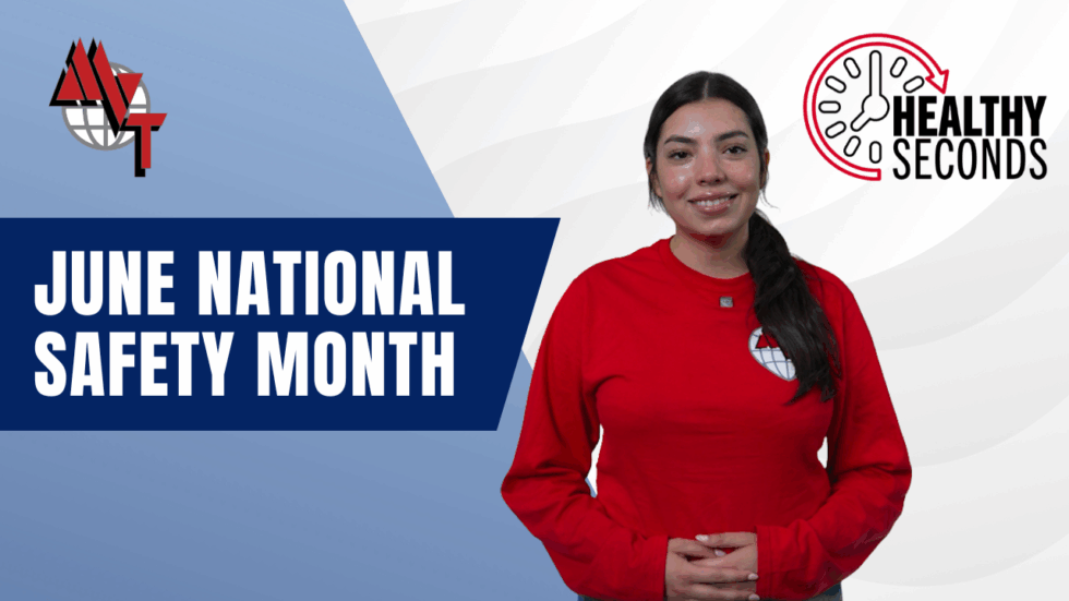 Healthy Seconds | National Safety Month | Mesilla Valley Transportation